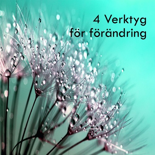 Stream 4 Verktyg för förändring by Anna-Lena Nygren | Listen online for ...