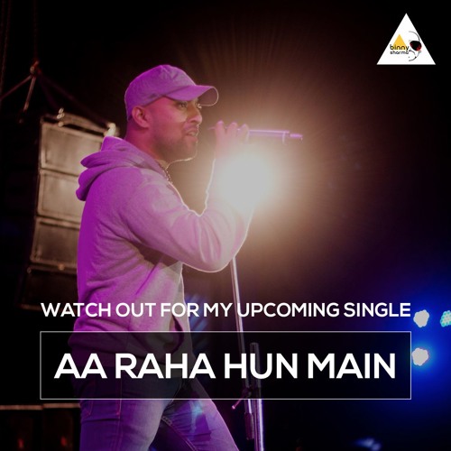 Aa Raha Hun Main Zindagi & Raabta - Power mix - BINNY SHARMA (cover ...