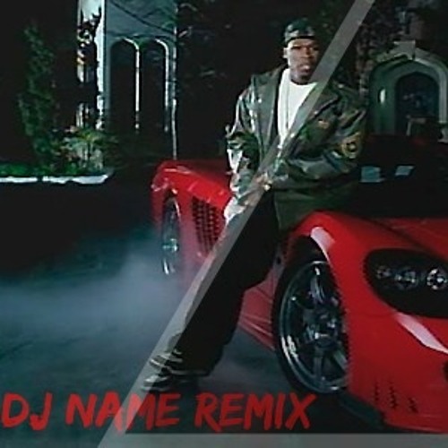 Stream 50 Cent - Just a lil' bit (DJ NAME REMIX) by DJNAME | Listen ...