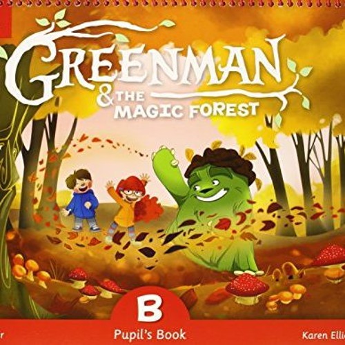 Stream Inglés Para Niños Con Greenman And The Magic Forest Nivel B