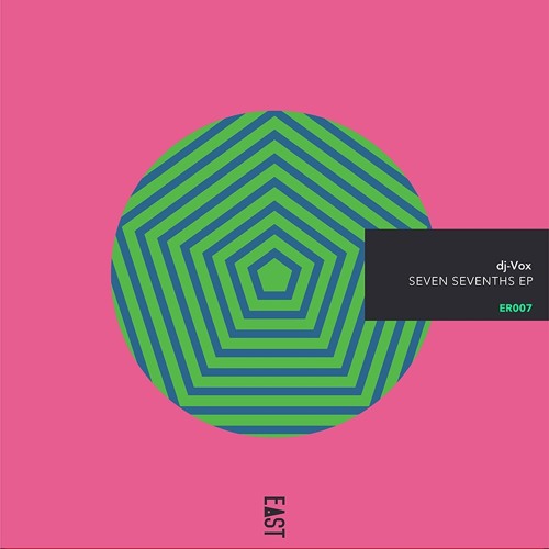Stream East Recordings | Listen to dj-Vox - Seven sevenths EP [snippets ...