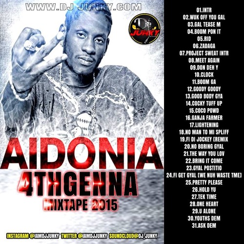Stream DJJUNKY - AIDONIA (4THGENNA) MIXTAPE 2K15 by DJ Junky | Listen ...