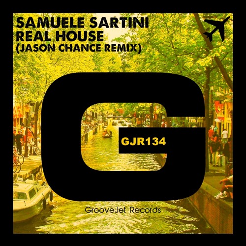 Stream Samuele Sartini - Real House (Jason Chance Remix)[OUT 23/11] by ...
