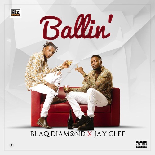 Stream BALLIN' - Blaq Diamond & Jay Clef by HITZ EMPIRE | Listen online ...