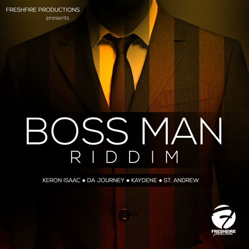 Stream FreshFire Productions | Listen to Boss Man Riddim playlist ...