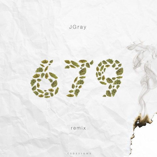 Stream 679 Remix -- JGray by JGray_Music | Listen online for free on ...