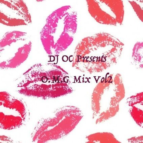 Stream O.M.G MIX Vol2 by DJ OC Official | Listen online for free on ...