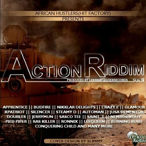 Stream APPRENTICE -CHAMPION IN ACTION (ACTION RIDDIM) by Tawanda ...