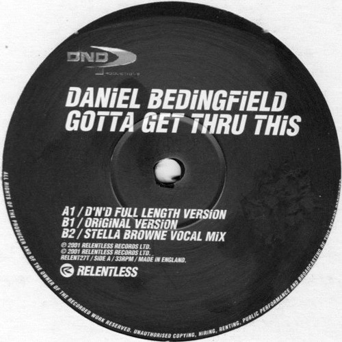 Stream Daniel Bedingfield - Gotta Get Thru This (2001 original version ...