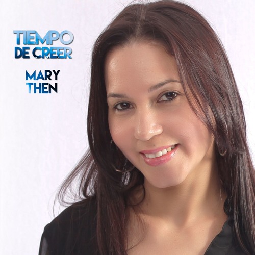 Stream Pastora Mary Then -Conociendo Los Tiempos by Tiempodecreer ...