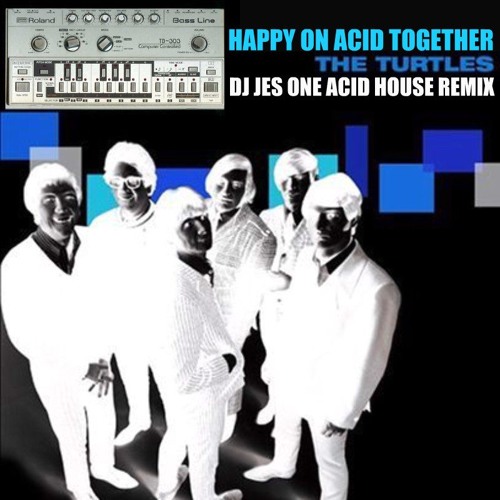 Stream Happy On Acid Together Dj Jes One Turtle Race (Acid House ReMix ...