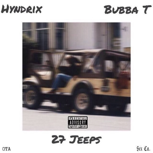 Stream HYNDO X BUBBA - T - 27 JEEPS by Hyndrix | Listen online for free ...