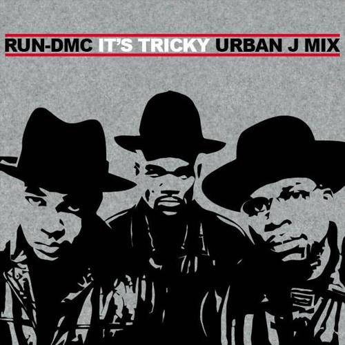 Stream Tricky / RUN DMC / ( URBAN J mix ) by URBAN J / Rockotron ...