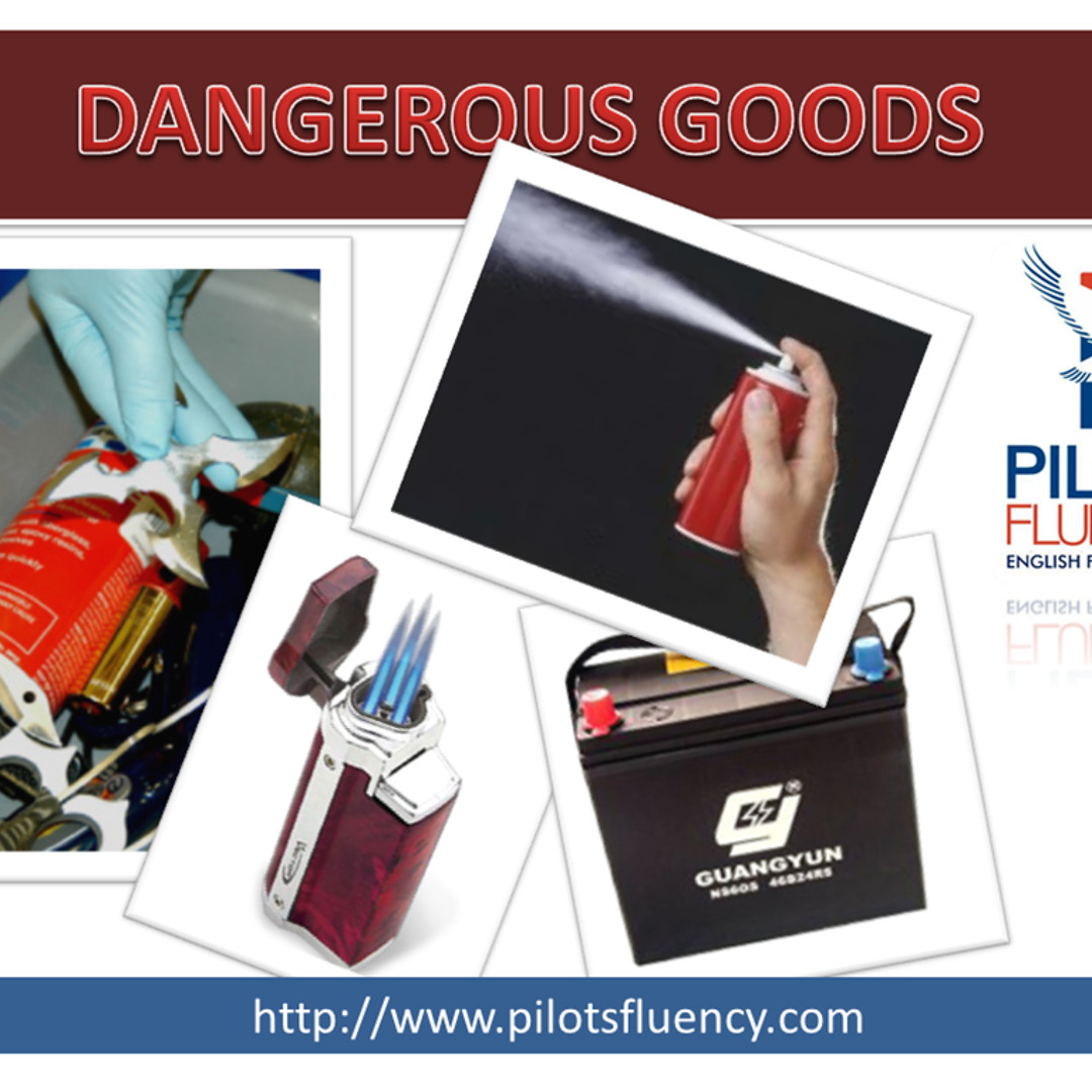 Stream FREE LESSON - DANGEROUS GOODS by PILOTSFLUENCY2020 | Listen ...