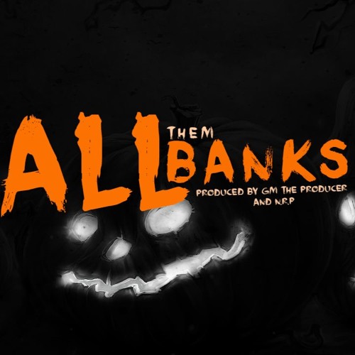 Stream Nolan Ryan Productions | Listen to 'All Them Banks' playlist ...