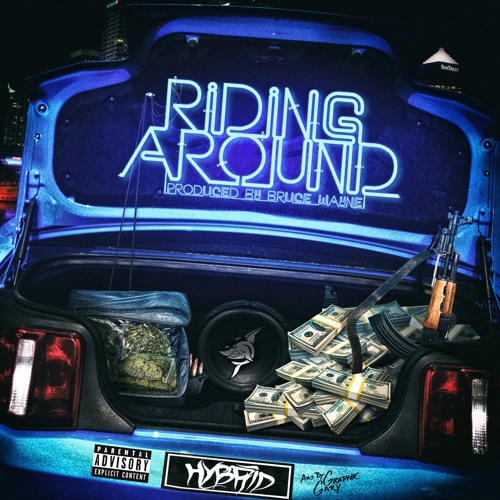 Stream Hybrid - Riding Around (Prod. Bruce Wayne) by Hybrid25 | Listen ...