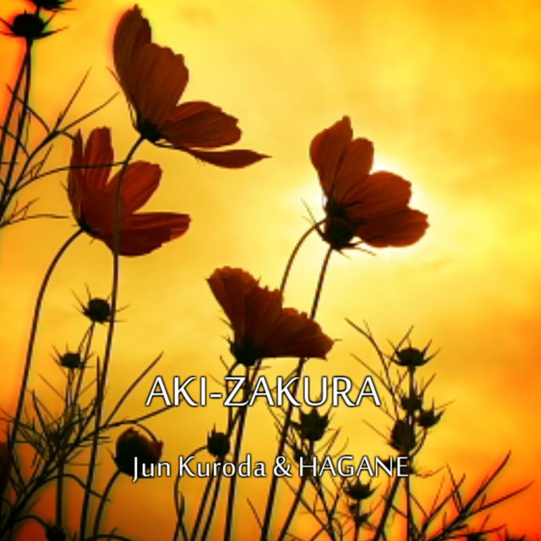 Stream Jun Kuroda & はがね - AKI-ZAKURA [Playable on Dynamix] by Jun ...