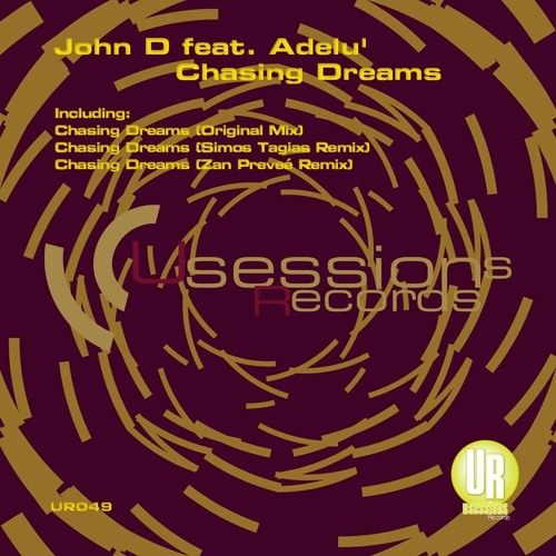 Stream John D feat. Adelu' - Chasing Dreams (Original Mix)Cut by John ...