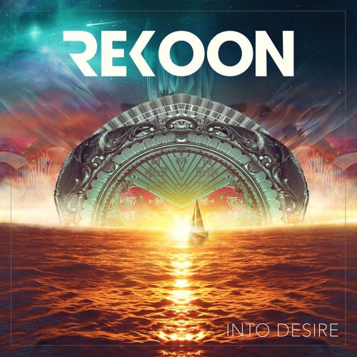 Rekoon - Into Desire by Rekoon - Free download on ToneDen