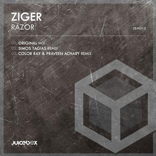 Stream Premiere: Ziger - Razor (Simos Tagias Remix)[Juicebox Music] by ...