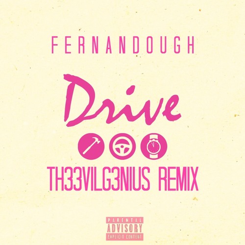 Stream Fernandough - Drive [Th33vilG3nius Remix} by Th33vilG3nius ...