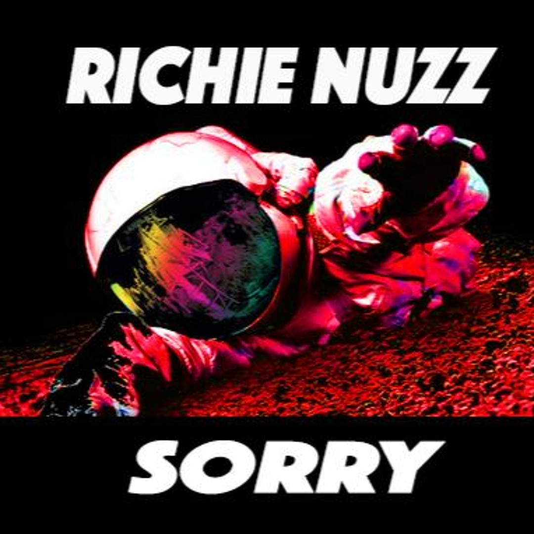 Stream SORRY - RICHIE NUZZ (Justin Bieber Cover) by RiCHiE NUZZ ...
