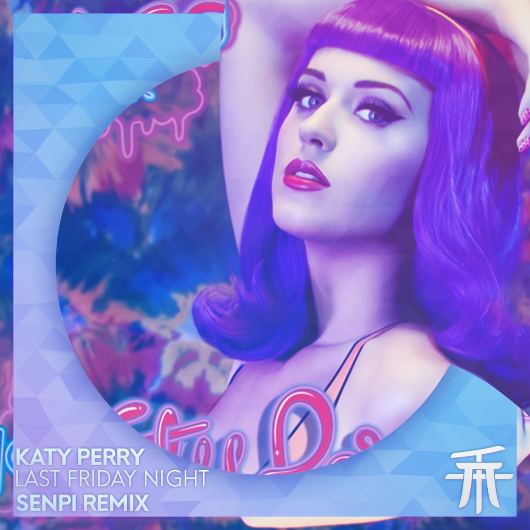 Katy Perry Last Friday Night Album Cover