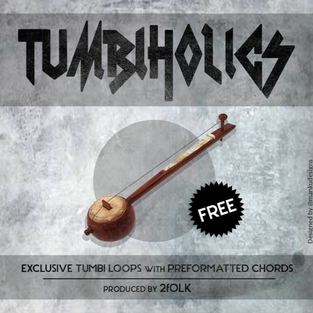Stream drkhemu1 | Listen to TUMBIHOLICS || TUMBI LOOPS PACK || - [FREE ...