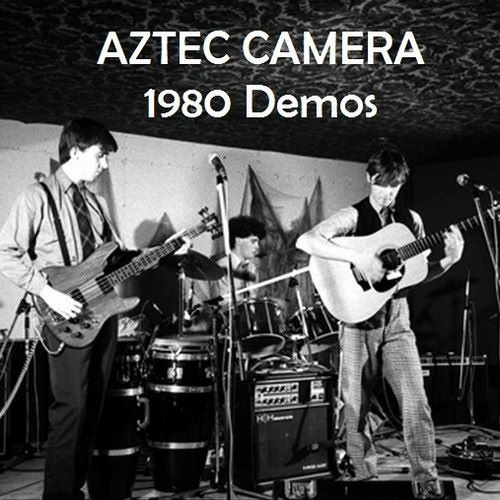 Stream Scottish Post-Punk | Listen to Aztec Camera: 1980 Demos playlist ...