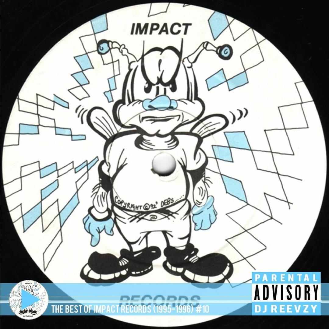 Stream The Best Of Impact Records (1995-1996) #10 by DJ Reevzy | Listen ...