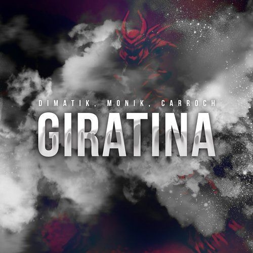Dimatik, Monik, Carroch - Giratina (Radio Edit) - Listen to music