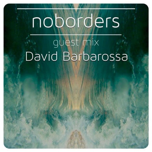 Stream No Borders guest mix: a 7" special by David Barbarossa | Listen ...