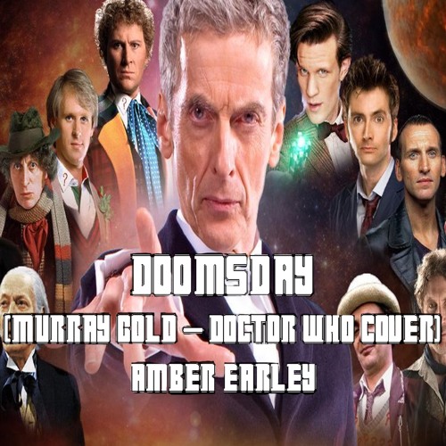 Stream Doomsday - Doctor Who Cover by AMBZ | Listen online for free on ...
