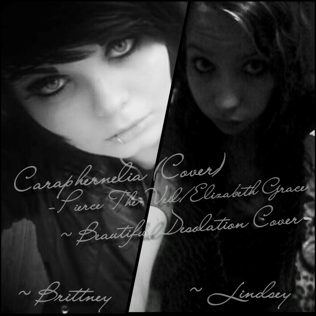 Stream Caraphernelia (Cover) - Elizabeth Grace/Pierce The Veil ...