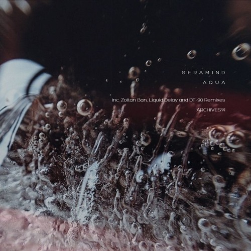 Stream Seramind - Aqua | Zoltan Ban Remix by ARCHIVES | Listen online ...