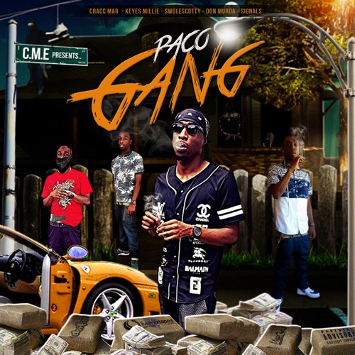 Stream 18 Hungry CraccMusic Paco Gang The Mixtape Hosted By J.REESE by ...