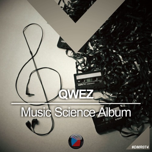 Stream #DMR074: Qwez - Music Science (Original Mix) by Digiment Records ...