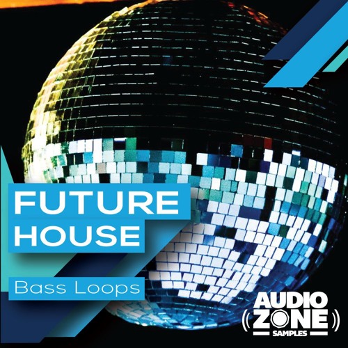Stream FUTURE HOUSE Bass Loops - Demo by AUDIOZONE SAMPLES | Listen ... Stream FUTURE HOUSE Bass Loops - Demo by AUDIOZONE SAMPLES | Listen ...