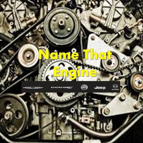 Stream Name that Engine: Chrysler, Dodge, Jeep, Ram, FIAT (Friday) by ...