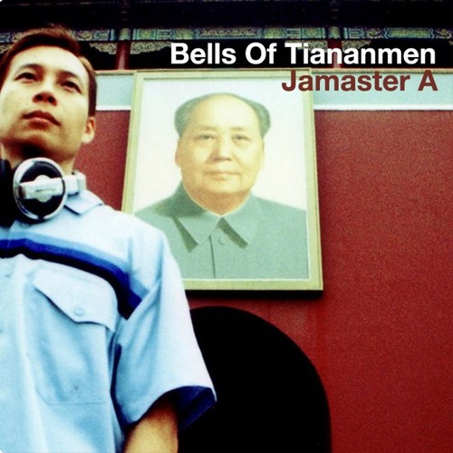 Stream Jamaster A -Bells Of Tiananmen (Jamaster A Mashup)[Free Download ...