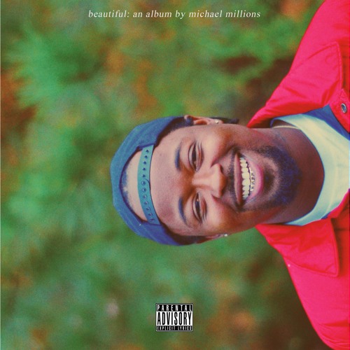 Stream MichaelMillions | Listen to BEAUTIFUL - An Album by Michael ...