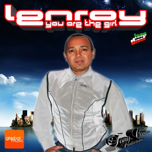 Stream Lenroy - You Are The Girl by GloobalMusic | Listen online for ...