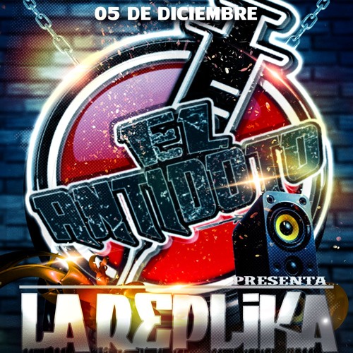 Stream El Antidoto 2.0 - Promocional 2 la replika (Acrisolado en el ...