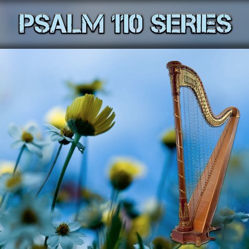 Stream Psalm 110 Part1 - 9.23.2012 by Bible Ministries International ...