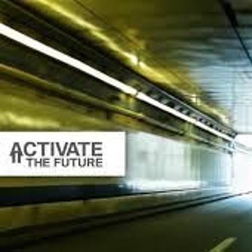 Stream Activate The Future by Axtes | Listen online for free on SoundCloud
