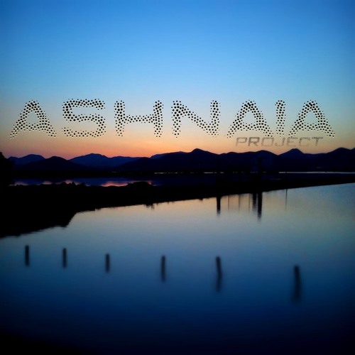 Stream ASHNAIA PROJECT | Listen to Ashnaia Project _ Free Downloads ...