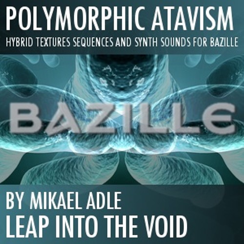 Stream Leap Into The Void | Listen to Polymorphic Atavism (all sounds ... Stream Leap Into The Void | Listen to Polymorphic Atavism (all sounds ...