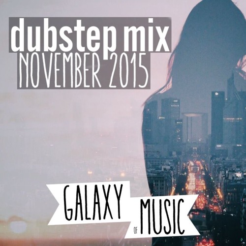 Stream Melodic Dubstep Mix 2015 by GalaxyMusic | Listen online for free ...