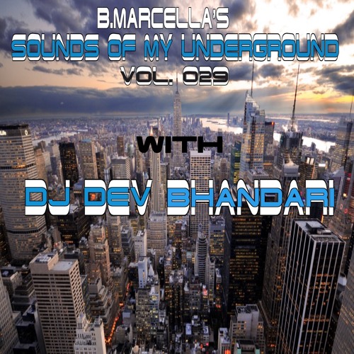 Stream S.O.M.U. 029 with DJ DEV BHANDARI by 𝔸𝕝𝕨𝕒𝕪𝕤𝔹𝕄𝕒𝕣𝕔𝕖𝕝𝕝𝕒 𝕊.𝕆.𝕄.𝕌 ...