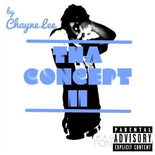 Stream Chayne Lee (BackupX2) | Listen to Tha Concept 2 | Chayne Lee ...